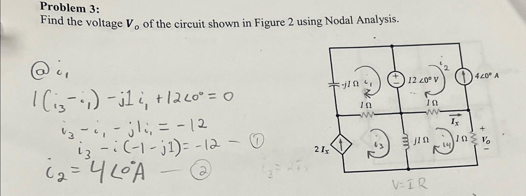 Solved Problem 3:Find the voltage Vo ﻿of the circuit shown | Chegg.com