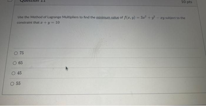 Solved Use the Method of Lagrange Multipliers to find the | Chegg.com