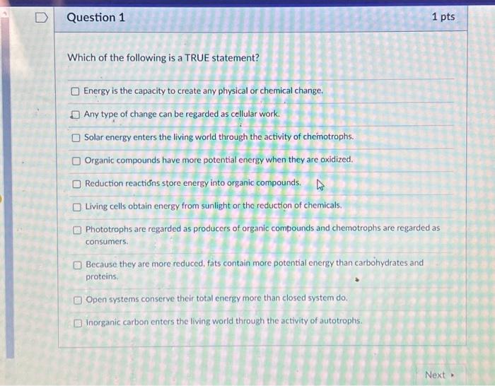 Solved Which of the following is a TRUE statement? Energy is | Chegg.com