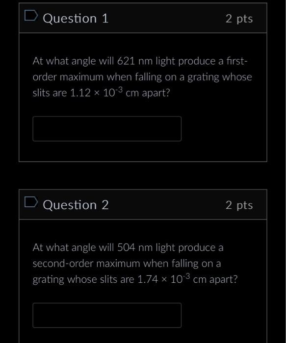 Solved At what angle will 621 nm light produce a firstorder | Chegg.com