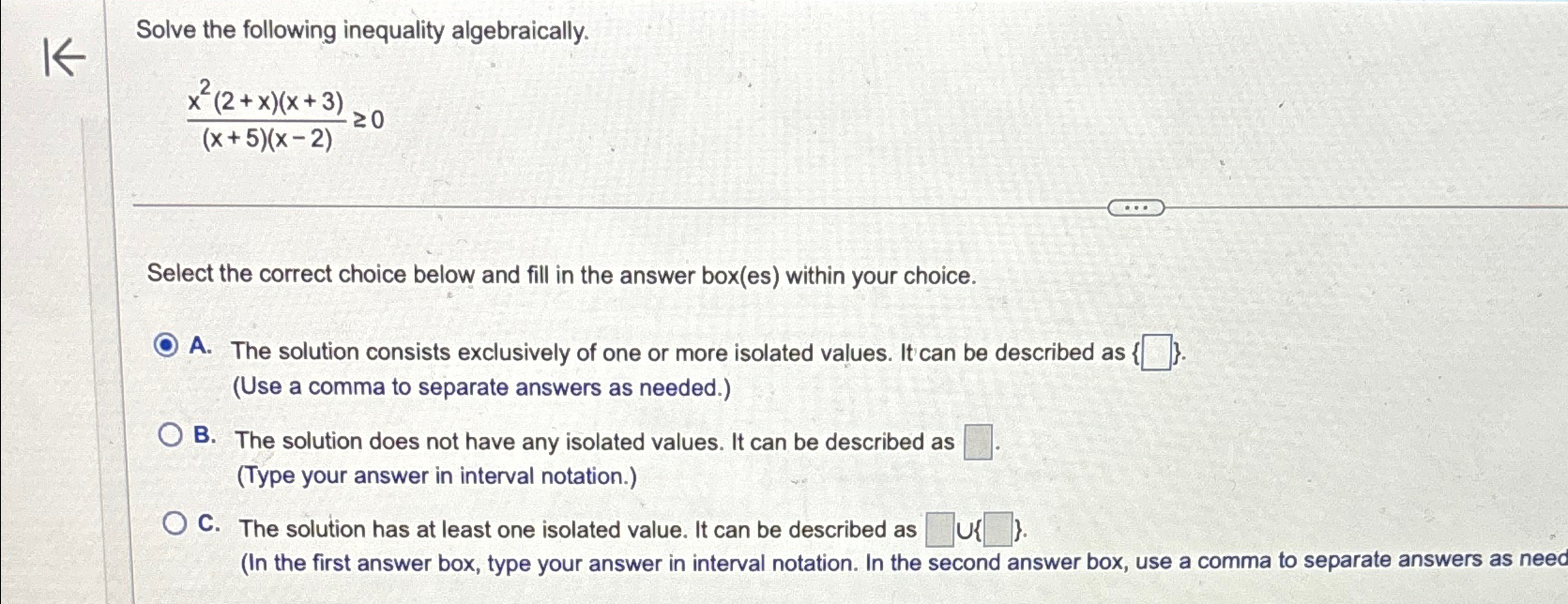Solved Solve the following inequality | Chegg.com