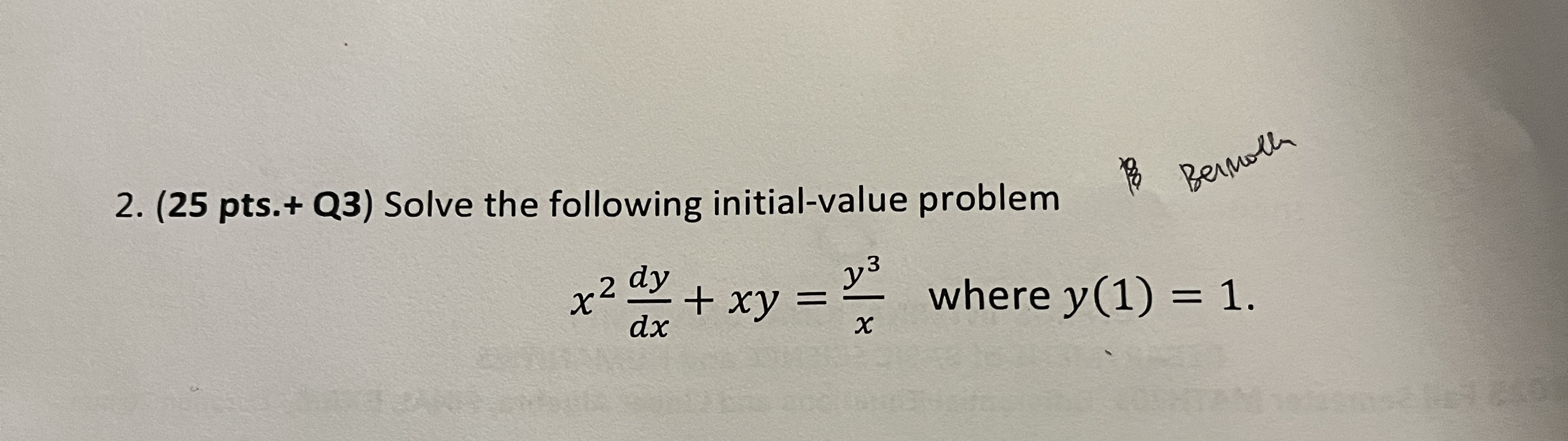 Solved ( 25 ﻿pts.+ ﻿Q3) ﻿Solve the following initial-value | Chegg.com
