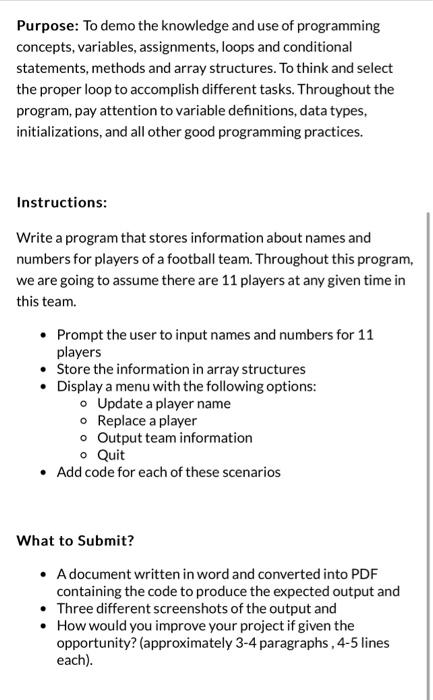 Solved Purpose: To demo the knowledge and use of programming | Chegg.com
