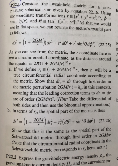 Solved 022.1 Consider the weak-field metric for a non- | Chegg.com