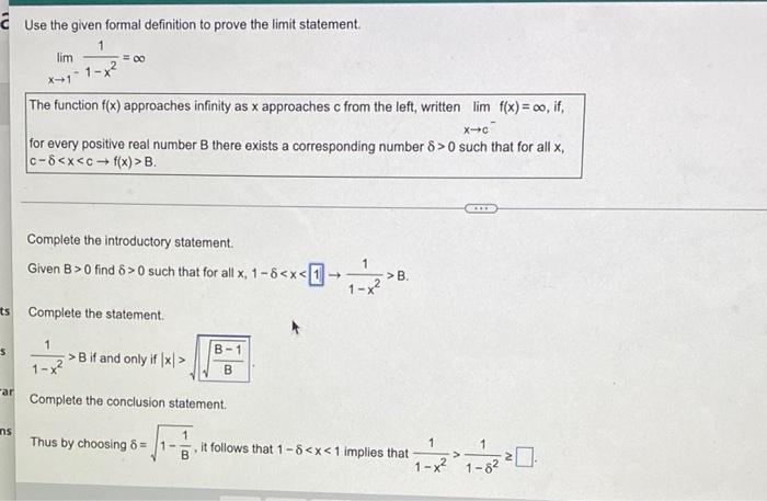 Solved & Use the given formal definition to prove the limit | Chegg.com
