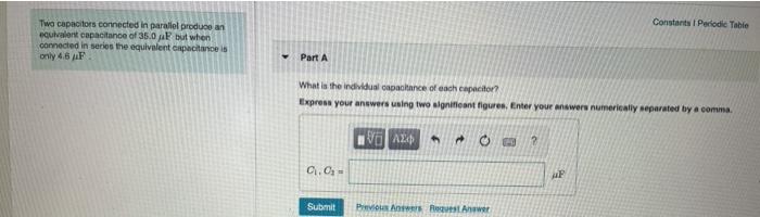 Solved Constants Periodic Table Two capacitors connected in | Chegg.com