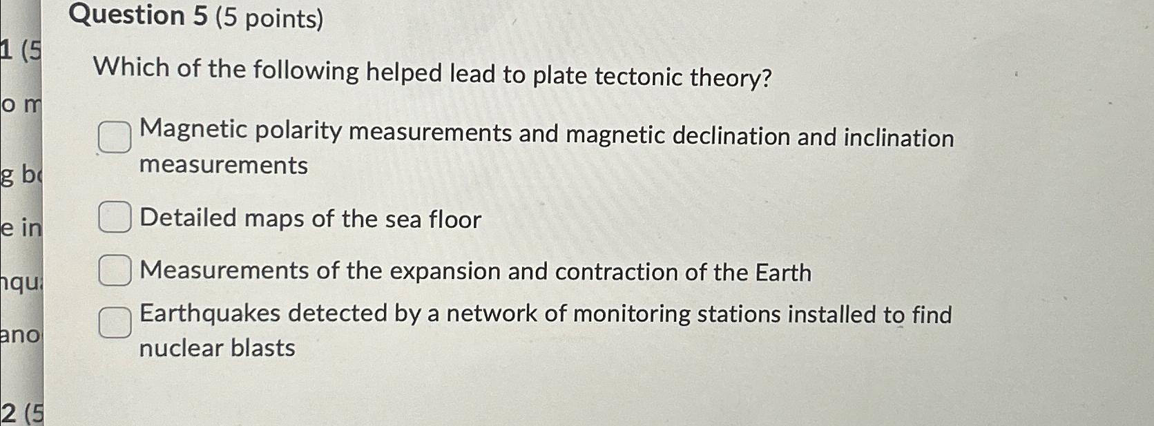 Solved Question 5 (5 ﻿points)Which of the following helped | Chegg.com