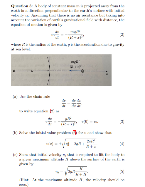 Solved Question 3: A body of constant mass m ﻿is projected | Chegg.com