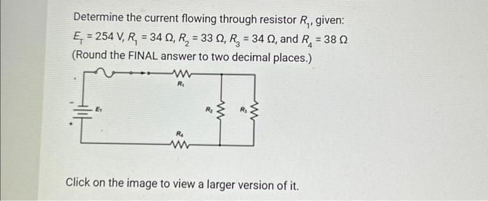 Solved Determine the current flowing through resistor R1, | Chegg.com