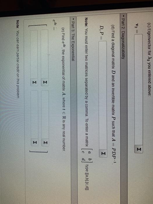 Solved Problem 2. (2 points) M Part 1: Finding Eigenpairs | Chegg.com