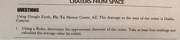 Solved CRATERS FROM SPACE QUESTIONS Using Google Earth, Fly | Chegg.com