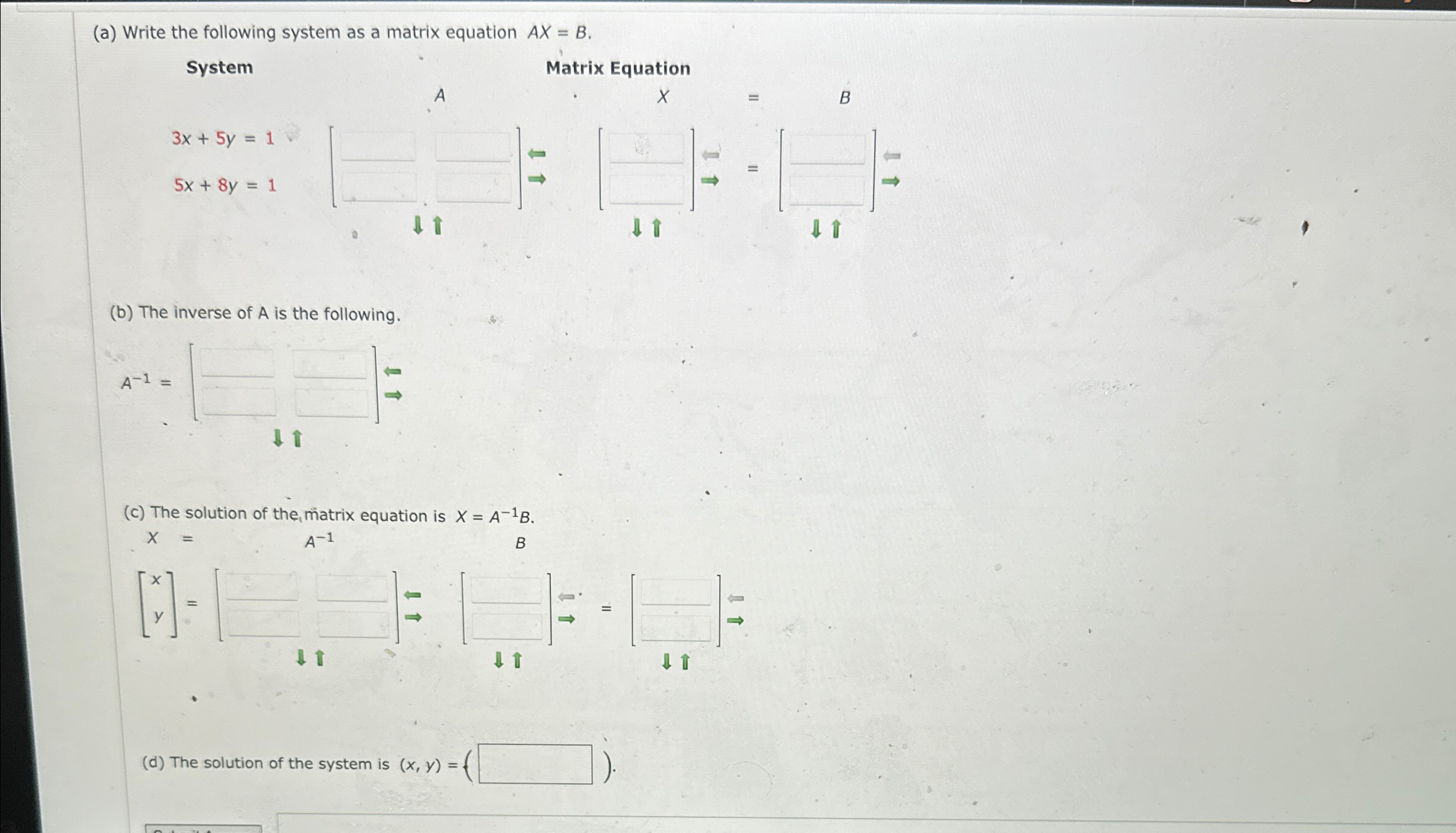 Solved (a) ﻿Write the following system as a matrix equation | Chegg.com