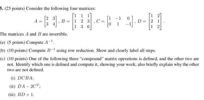 Solved 2 3] 5. (25 points) Consider the following four | Chegg.com