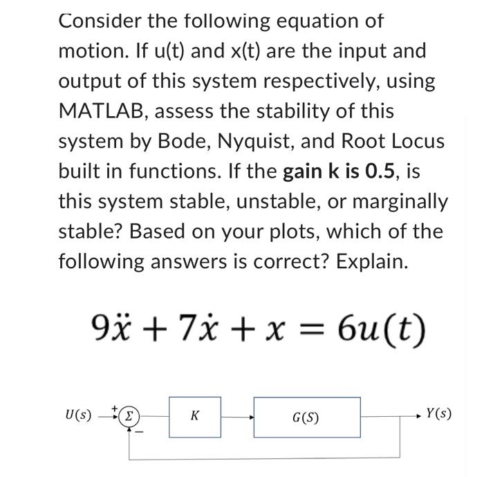 Solved Consider the following equation of motion. If u(t) | Chegg.com