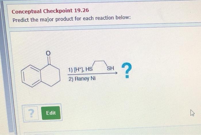 Solved SHOW HINT O SH H 1) [H*), HS 2) Raney Ni ? ? Edit | Chegg.com