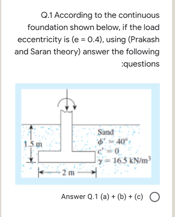 Solved Q.1 According to the continuous foundation shown | Chegg.com