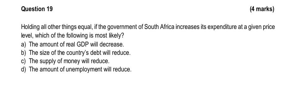 Solved Holding all other things equal, if the government of | Chegg.com