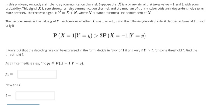 Solved In this problem, we study a simple noisy | Chegg.com