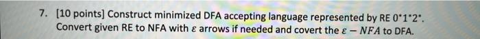 Solved 7. [10 points] Construct minimized DFA accepting | Chegg.com