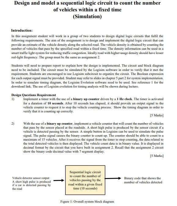 Solved Design and model a sequential logic circuit to count | Chegg.com
