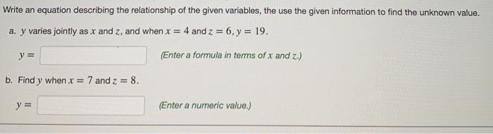 Solved Write an equation describing the relationship of the | Chegg.com