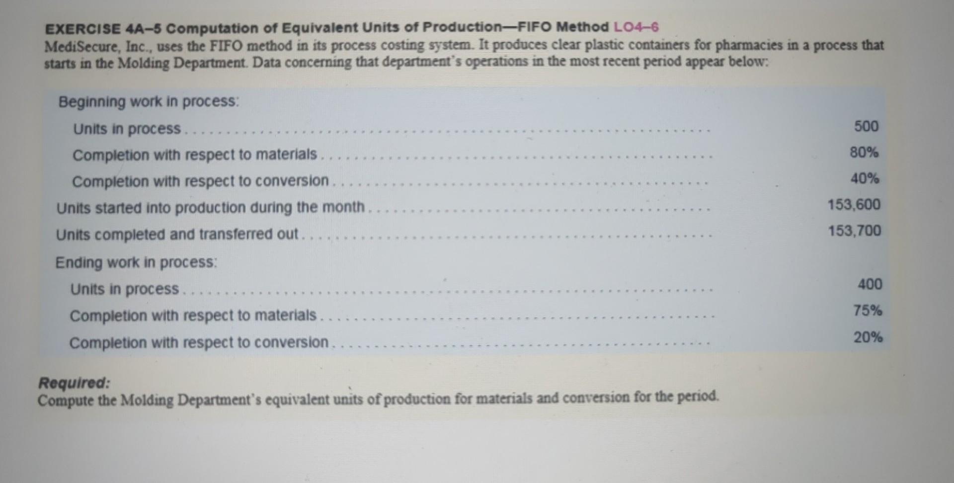 Solved EXERCISE 4A-5 Computation of Equivalent Units of | Chegg.com