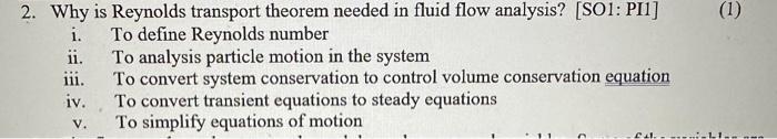 Solved 2. Why is Reynolds transport theorem needed in fluid | Chegg.com