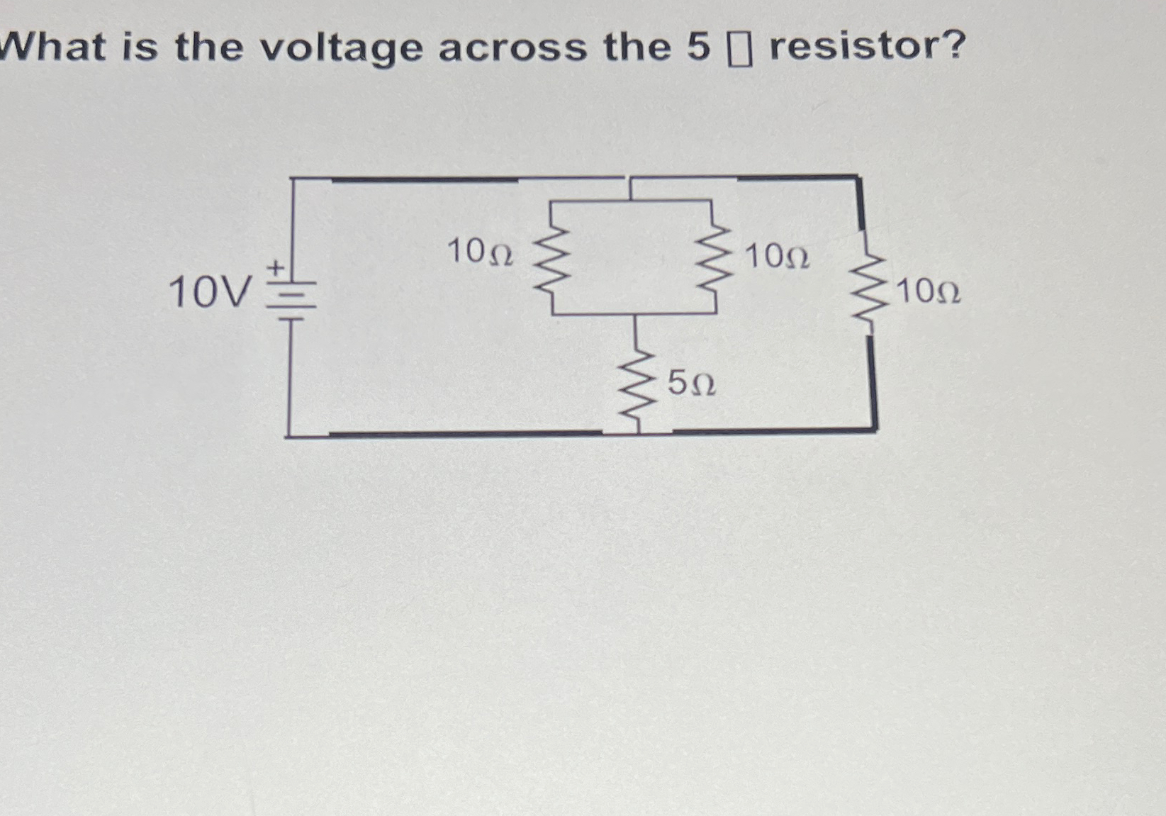 Solved What is the voltage across the 5 ﻿resistor? | Chegg.com