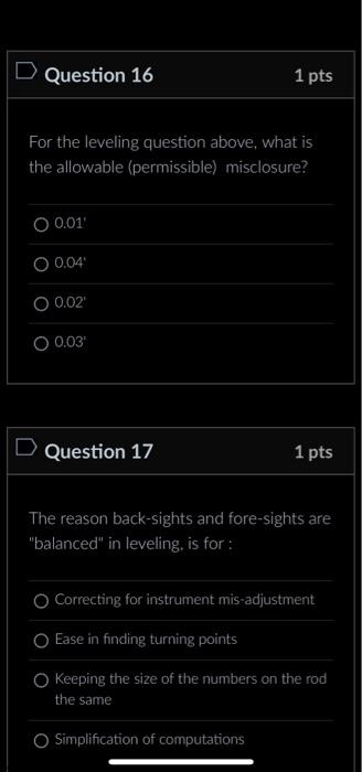 Solved Question 16 1pts For the leveling question above, | Chegg.com