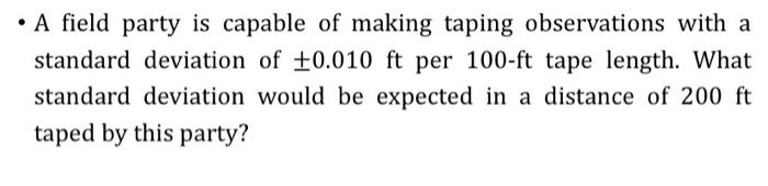 Solved • A field party is capable of making taping | Chegg.com