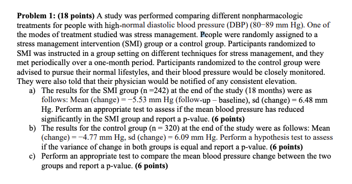 Solved Problem 1: (18 ﻿points) ﻿A study was performed | Chegg.com