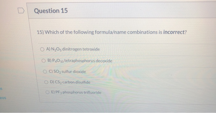 Solved Question 15 15) Which of the following formula/name | Chegg.com