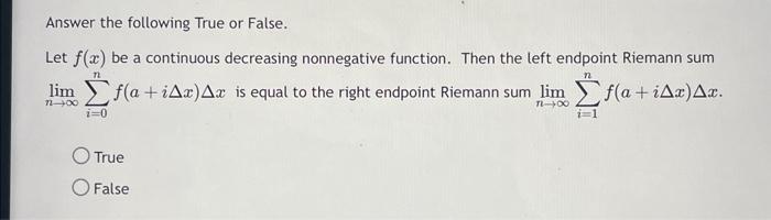 Solved Answer the following True or False. Let f(x) be a | Chegg.com