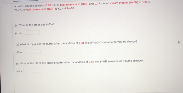 Solved A buffer solution contains 0.90 mol of hydrocyanic | Chegg.com