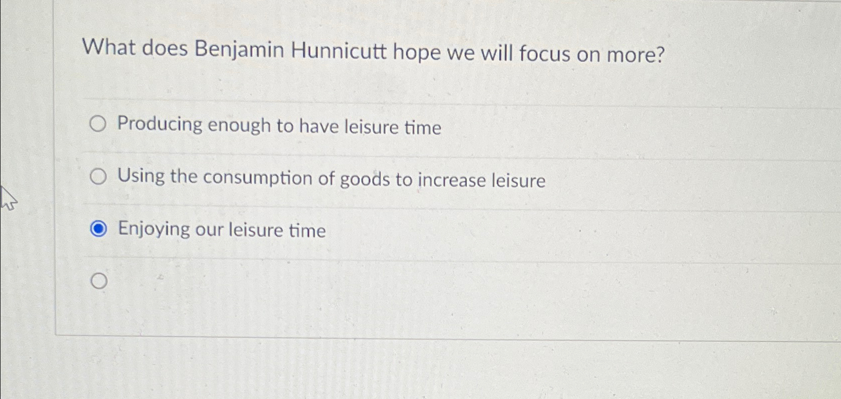 Solved What does Benjamin Hunnicutt hope we will focus on | Chegg.com