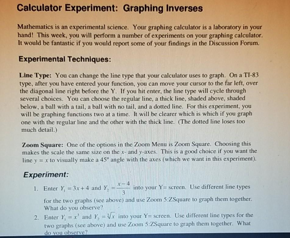 Solved Calculator Experiment: Graphing Inverses Mathematics | Chegg.com