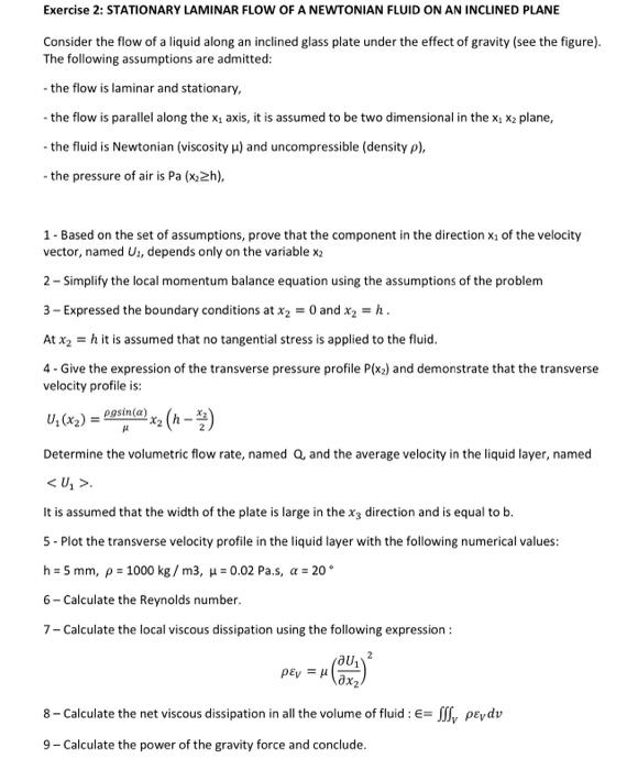 Solved Exercise 2: STATIONARY LAMINAR FLOW OF A NEWTONIAN | Chegg.com