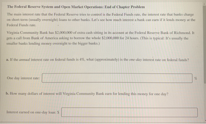 Solved The Federal Reserve System and Open Market | Chegg.com