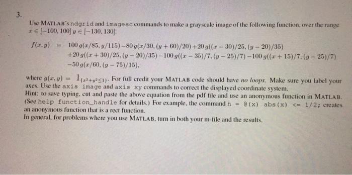 3. Use MATLAB's ndgrid and imagese commands to make a | Chegg.com