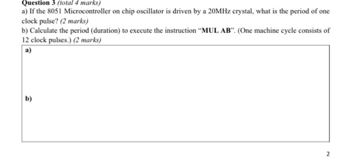 Solved Question 3 (total 4 marks) a) If the 8051 | Chegg.com