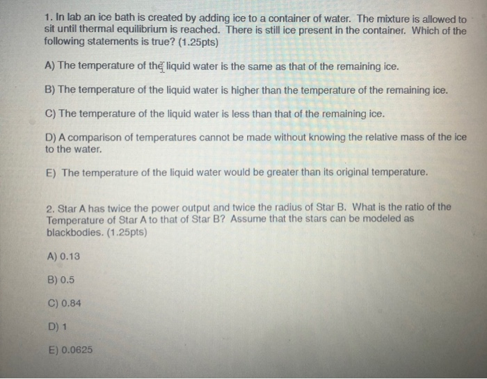 Solved 1. In lab an ice bath is created by adding ice to a | Chegg.com