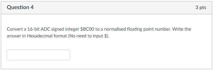 Solved Convert a 16-bit ADC signed integer $BCOO to a | Chegg.com