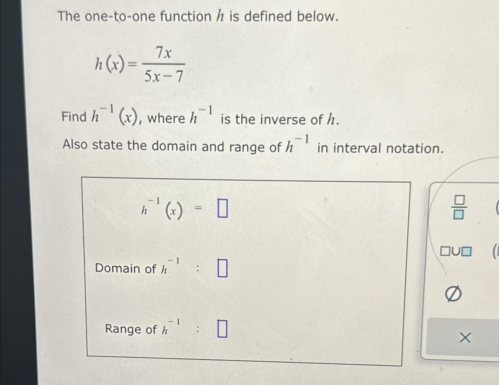 Solved The one-to-one function h ﻿is defined | Chegg.com