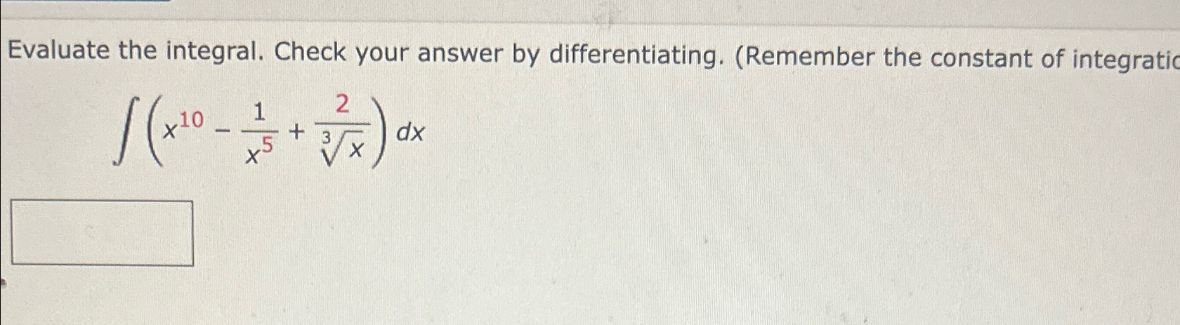 Solved Evaluate the integral. Check your answer by | Chegg.com