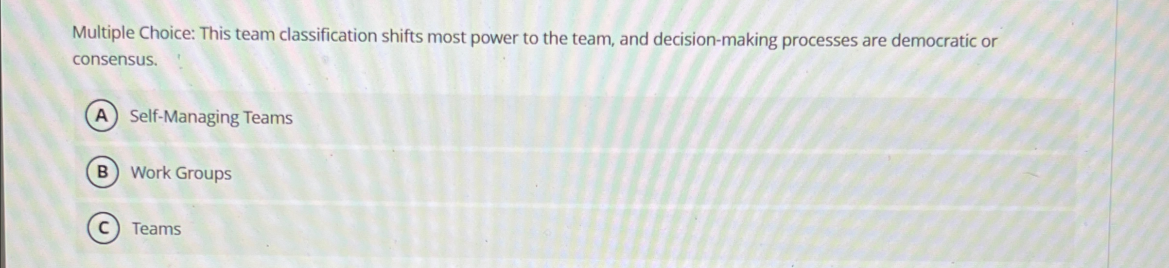 Solved Multiple Choice: This team classification shifts most | Chegg.com