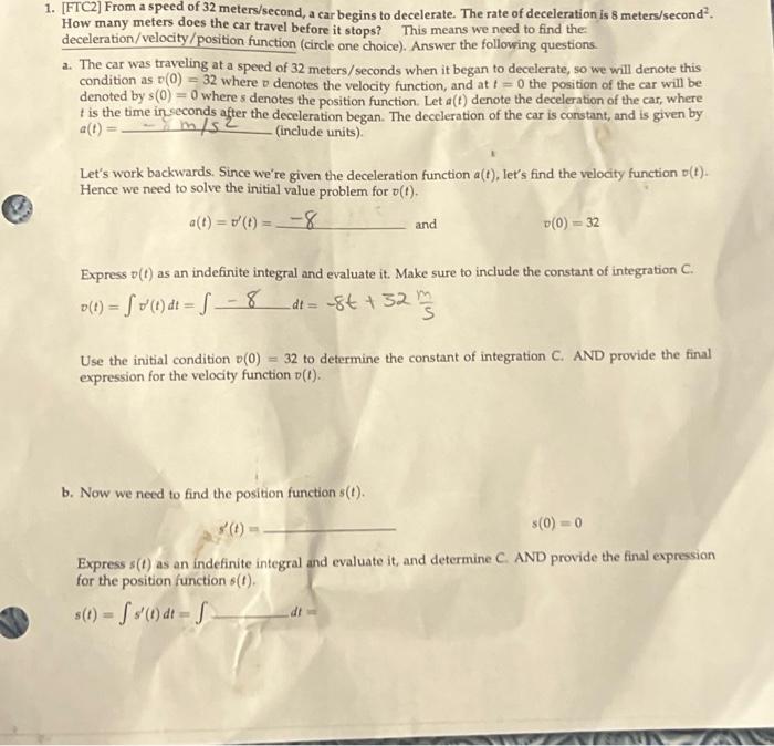 Solved [FIC 2] From a speed of 32 meters/second, a car | Chegg.com