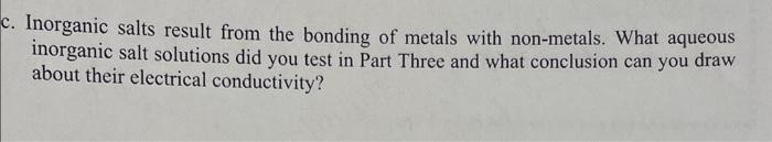 Inorganic salts result from the bonding of metals | Chegg.com