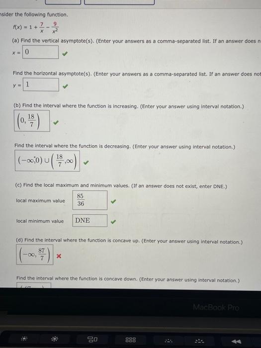 Solved 15ider the following function. f(x)=1+x7−x29 (a) Find | Chegg.com