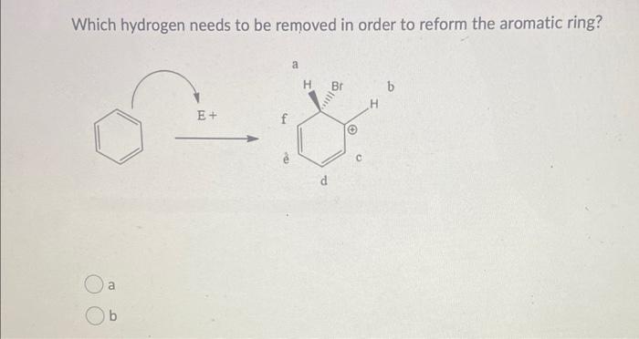 Solved Which Is The Electrophile For This Reaction Fethe