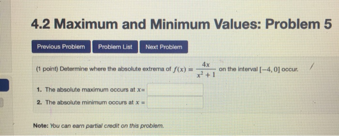 Solved 4.2 Maximum and Minimum Values: Previous Problem | Chegg.com